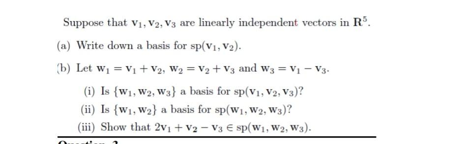 Solved Suppose that V1, V2, V3 are linearly independent | Chegg.com