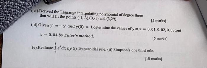 Solved (c).Derived the Lagrange interpolating polynomial of | Chegg.com