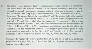 Solved (12 ﻿points) ﻿An elementary binary communication | Chegg.com