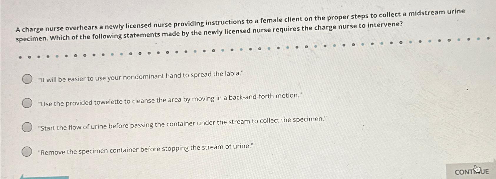 Solved A charge nurse overhears a newly licensed nurse | Chegg.com