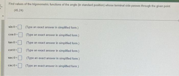 Solved Find values of the trigonometric functions of the | Chegg.com