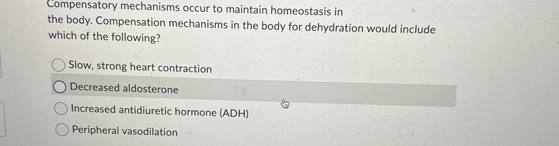 Solved Compensatory mechanisms occur to maintain homeostasis | Chegg.com