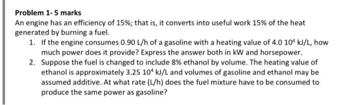 Solved Problem 1- 5 marks An engine has an efficiency of | Chegg.com