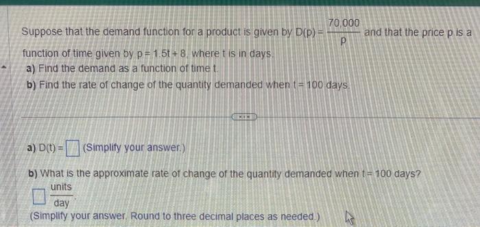 Solved Suppose that the demand function for a product is | Chegg.com