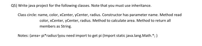Solved Q5) Write java project for the following classes. | Chegg.com
