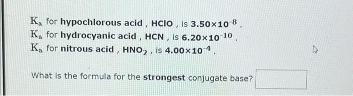 Solved Ka for hypochlorous acid, HClO, is 3.50×10−8. Ka for | Chegg.com