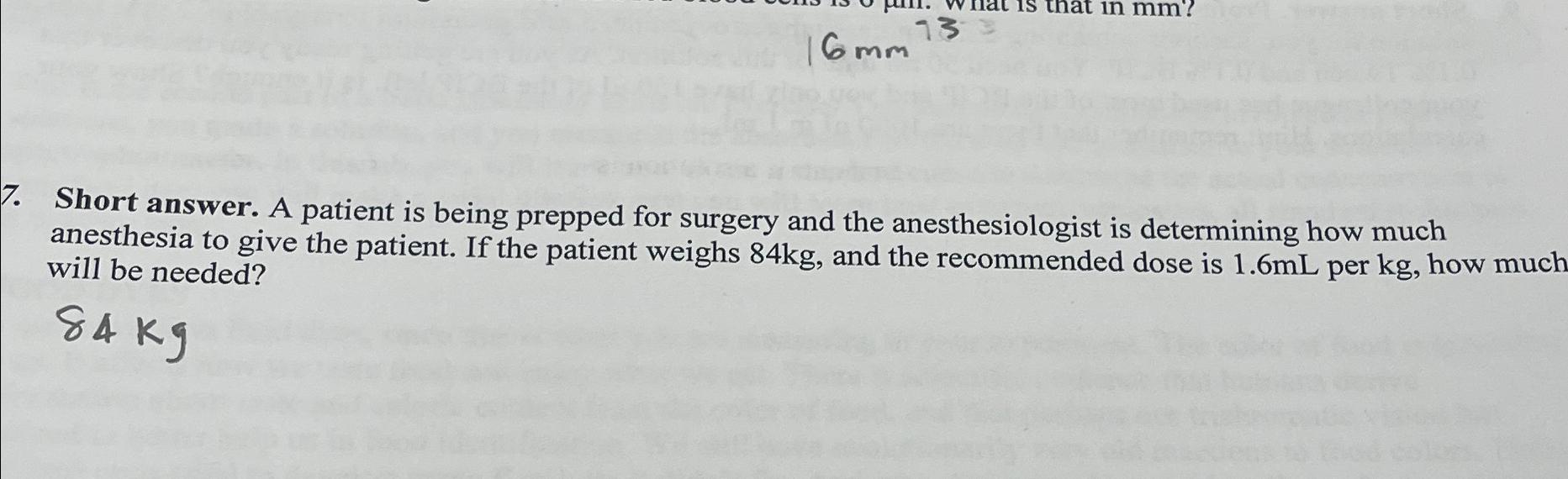 Solved Short answer. A patient is being prepped for surgery | Chegg.com