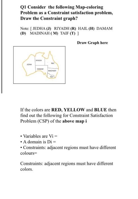 Solved Q1 Consider the following Map-coloring Problem as a | Chegg.com