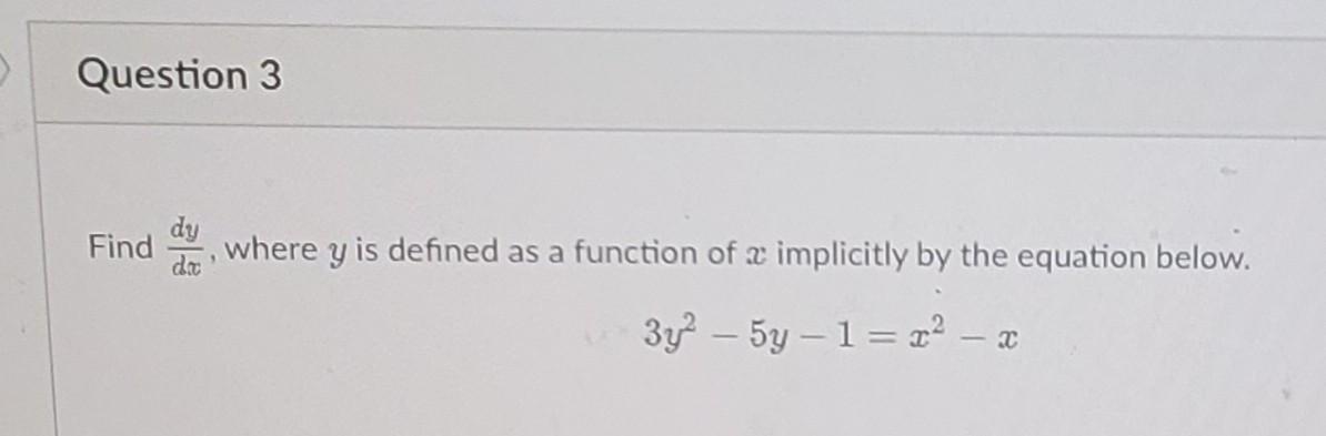 Solved Find dxdy, where y is defined as a function of x | Chegg.com
