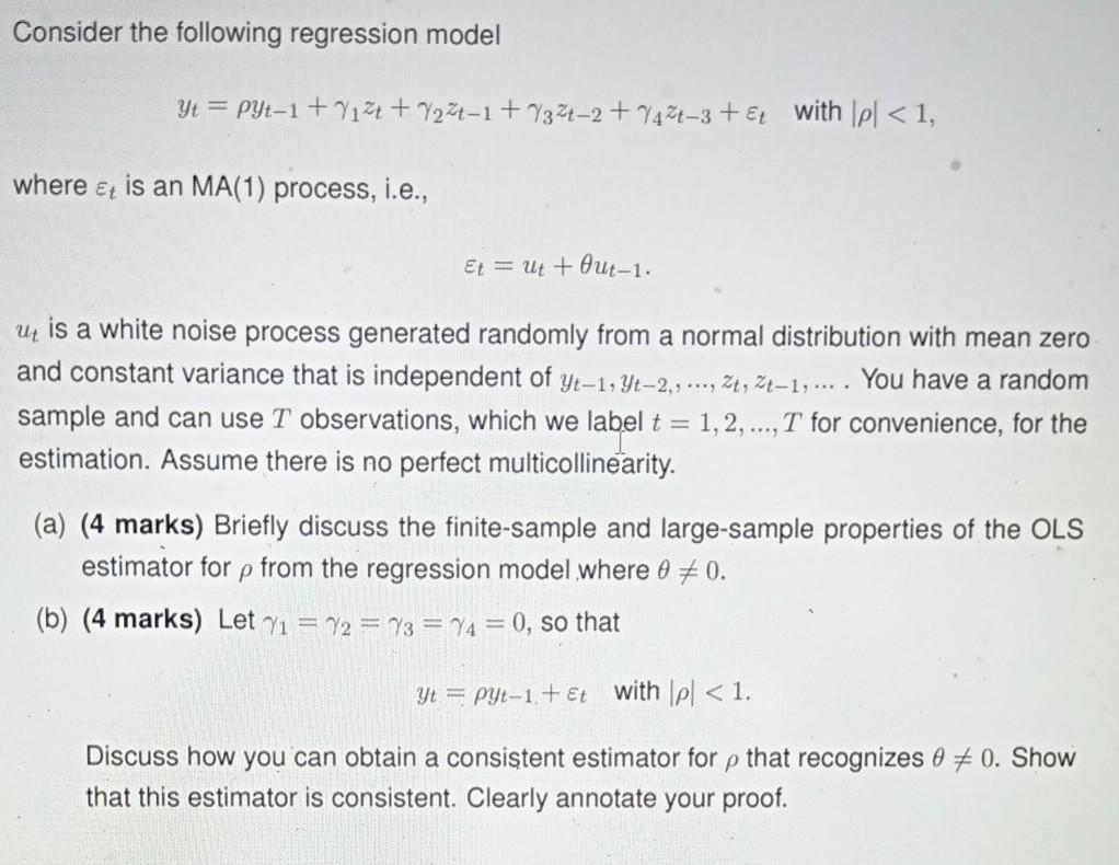 Solved Consider the following regression model yt = pyt-1 | Chegg.com