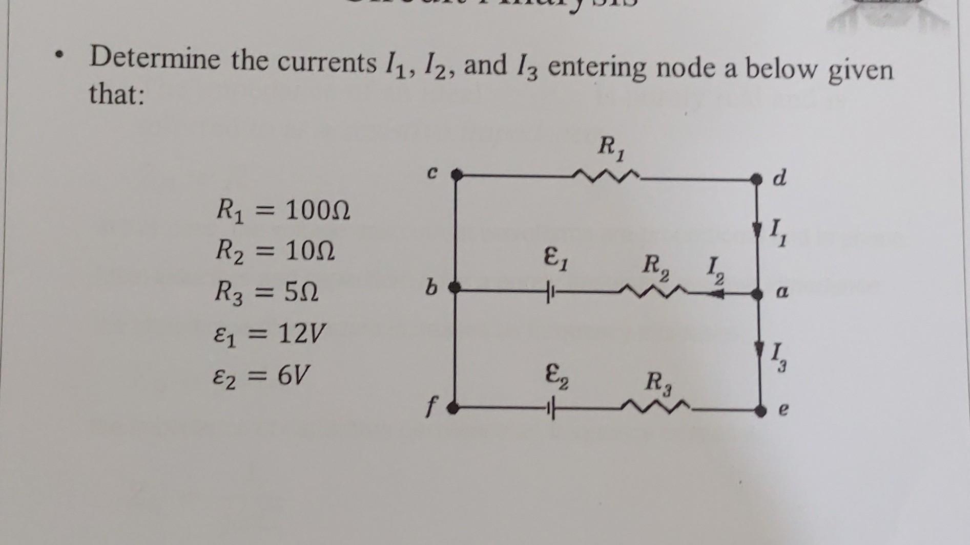 Solved Determine the currents 11, 12, and Iz entering node a | Chegg.com