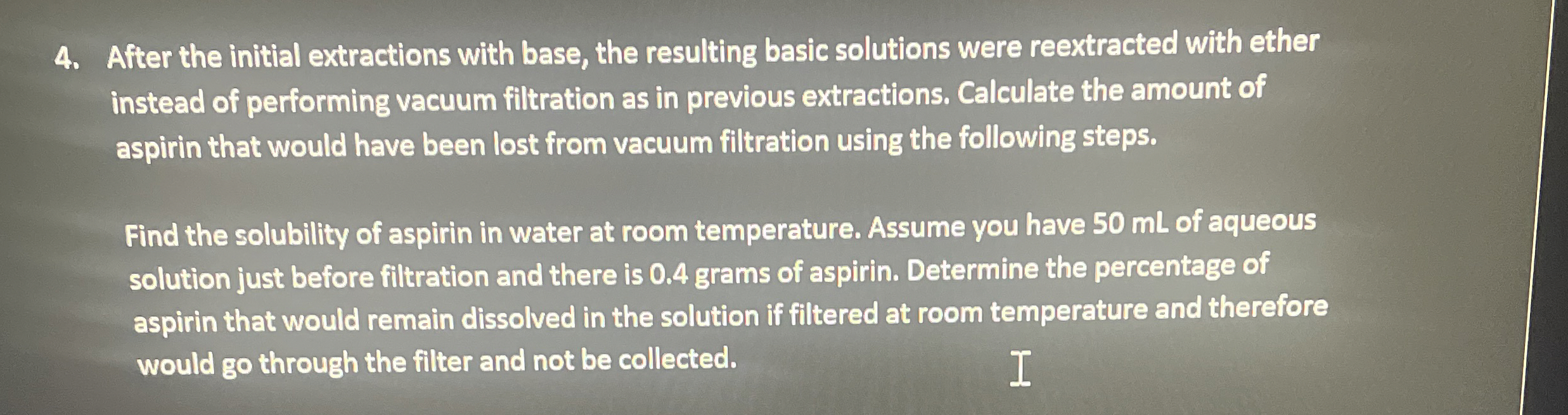Solved After the initial extractions with base, the | Chegg.com