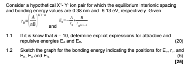 Solved Consider a hypothetical X-Yion pair for which the | Chegg.com