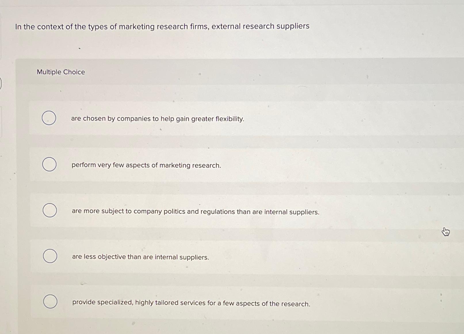 Solved In the context of the types of marketing research | Chegg.com