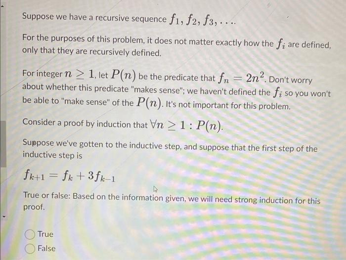 Solved Suppose we have a recursive sequence f1,f2,f3,… For | Chegg.com