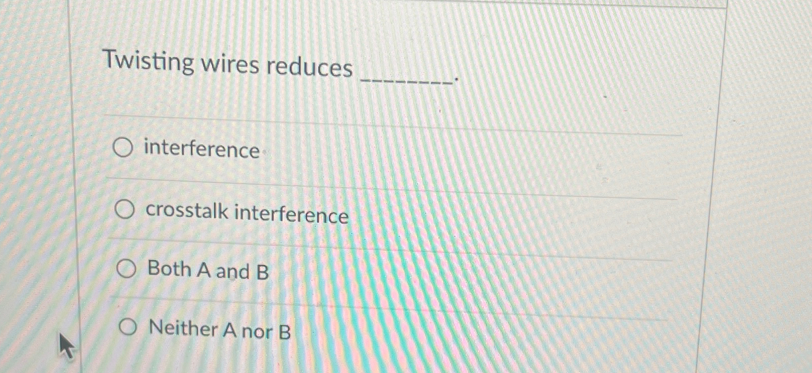 Solved Twisting wires reducesinterferencecrosstalk | Chegg.com