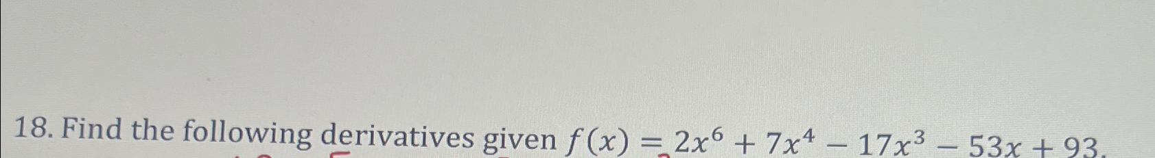 Solved Find the following derivatives given | Chegg.com