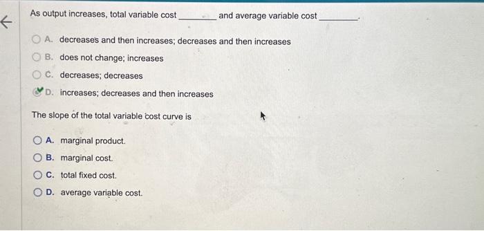 Solved Why while total variable cost increases, average | Chegg.com