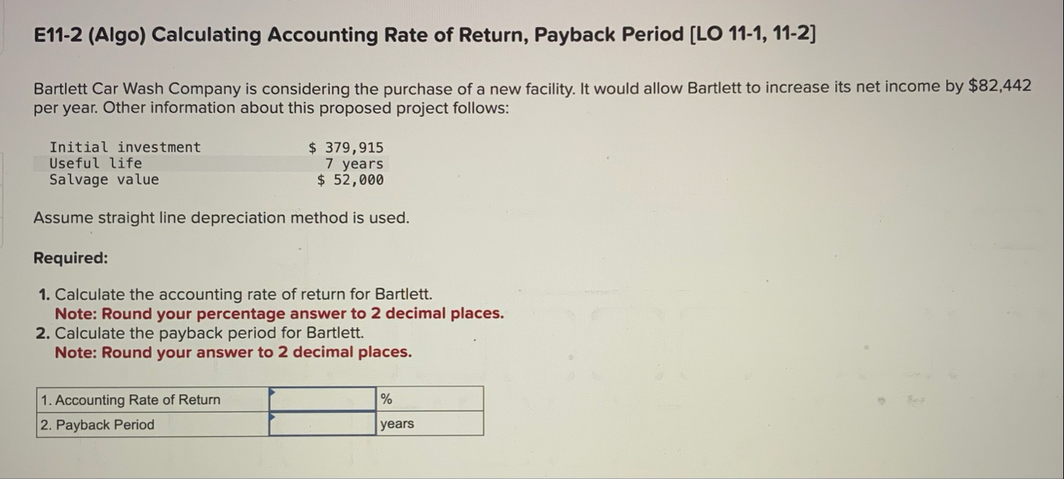 Solved E11-2 (Algo) ﻿Calculating Accounting Rate of Return, | Chegg.com