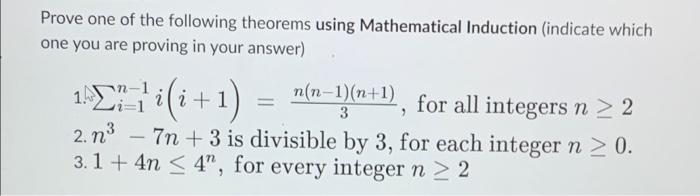Solved Prove one of the following theorems using | Chegg.com