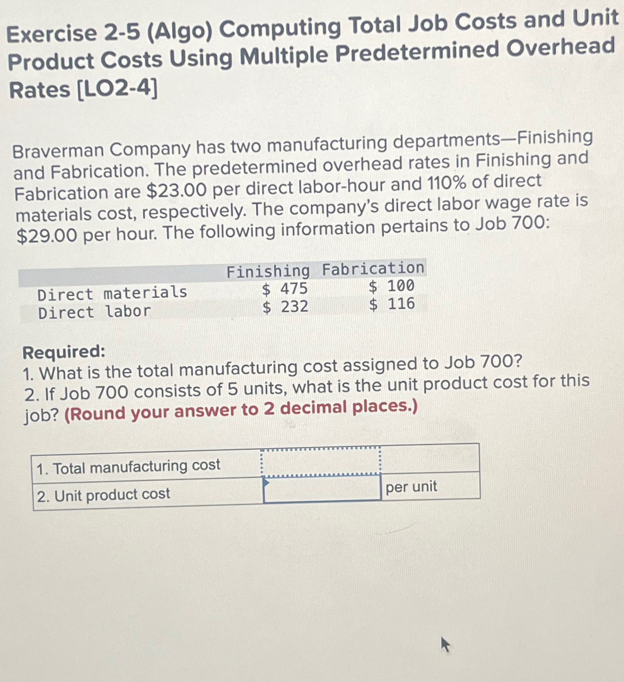 Solved Exercise 2-5 (Algo) Computing Total Job Costs and | Chegg.com Solved Exercise 2-5 (Algo) Computing Total Job Costs and | Chegg.com