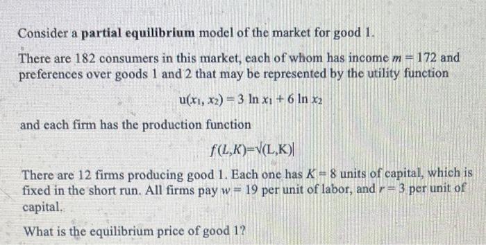 Solved Consider a partial equilibrium model of the market | Chegg.com