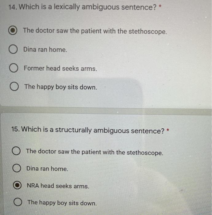 Solved 14. Which is a lexically ambiguous sentence? The | Chegg.com