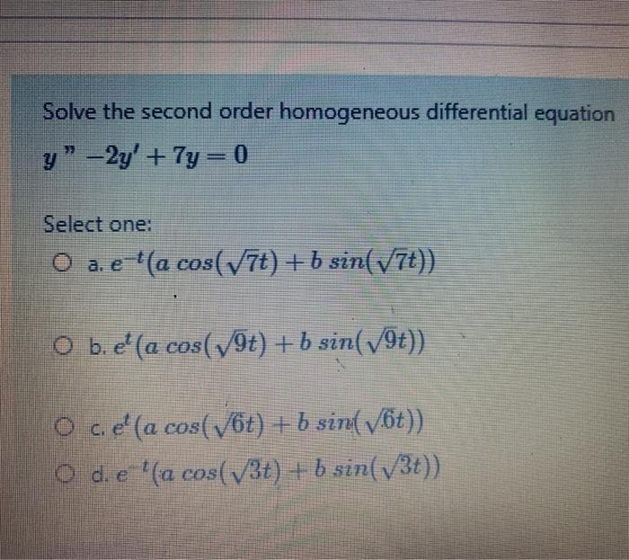 Solved Solve the second order homogeneous differential | Chegg.com