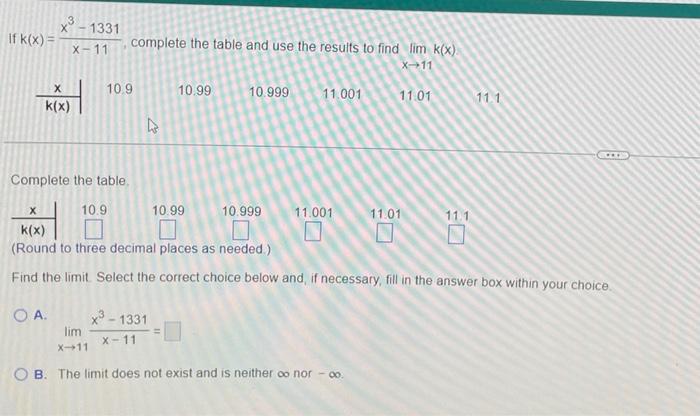 Solved If k(x)=x−11x3−1331, complete the table and use the | Chegg.com