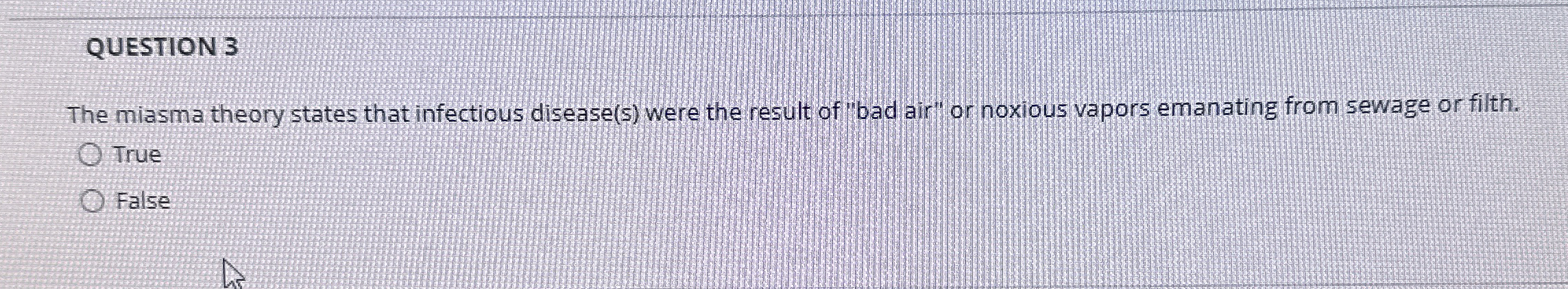 Solved QUESTION 3The miasma theory states that infectious | Chegg.com