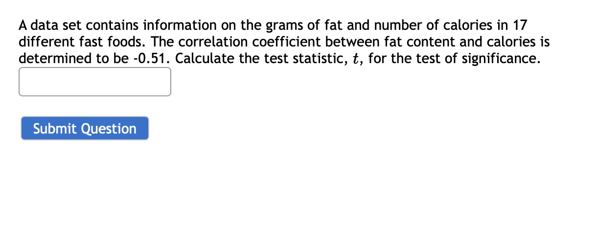 Solved A data set contains information on the grams of fat | Chegg.com