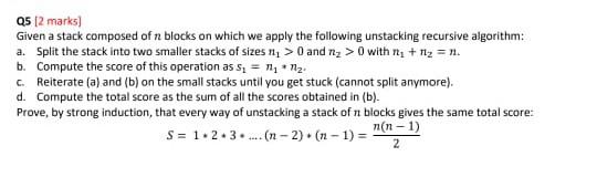 Solved QS [2 marks] Given a stack composed of n blocks on | Chegg.com