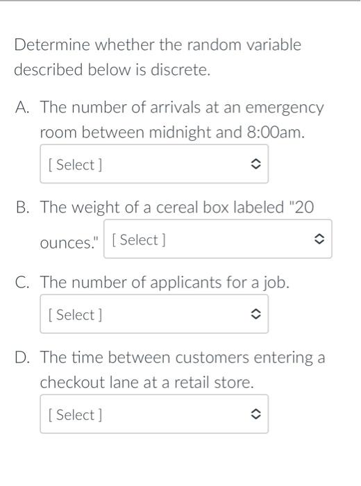 Solved Determine whether the random variable described below | Chegg.com