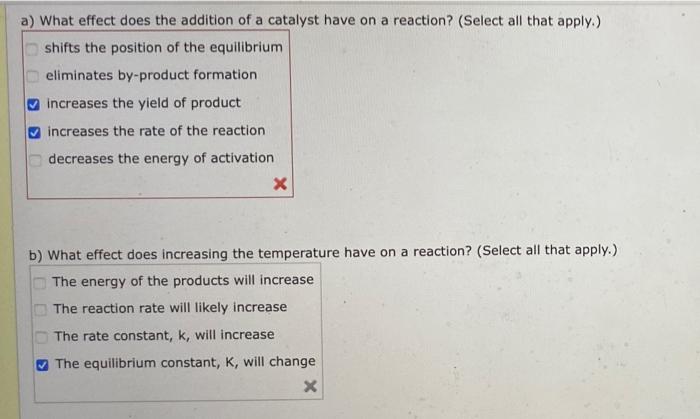 Solved a) What effect does the addition of a catalyst have | Chegg.com