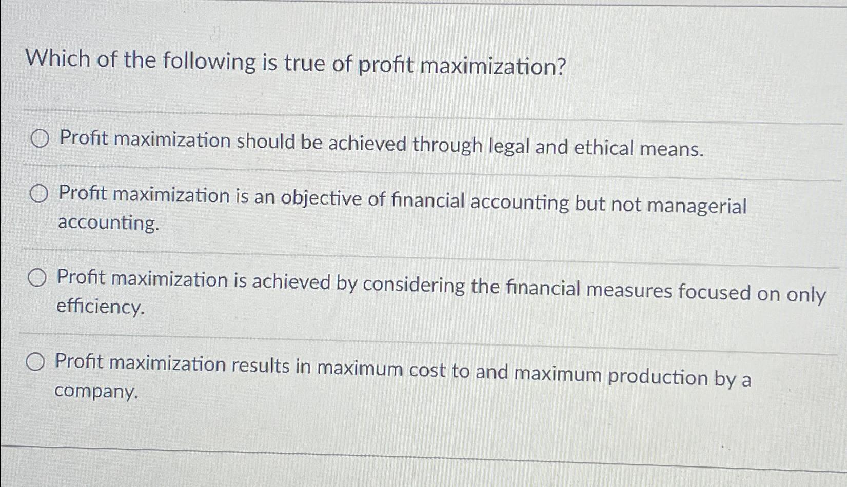 Solved Which of the following is true of profit | Chegg.com