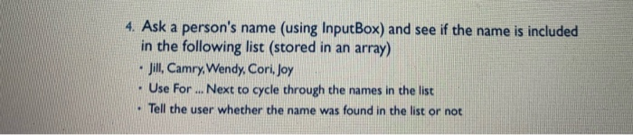 Solved 4 Ask A Persons Name Using Inputbox And See If