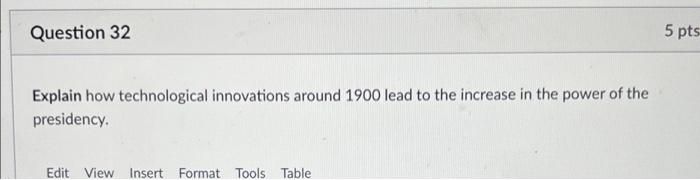 Question 32 5 pts Explain how technological | Chegg.com Question 32 5 pts Explain how technological | Chegg.com