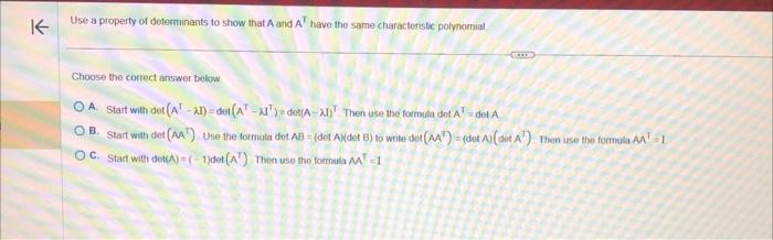Solved Use a property of determinants to stiow that A and A⊤ | Chegg.com