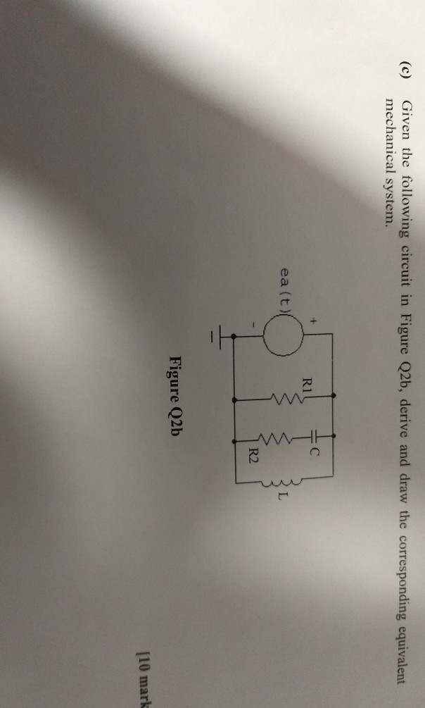 Solved (c) Given the following circuit in Figure Q2b, derive | Chegg.com