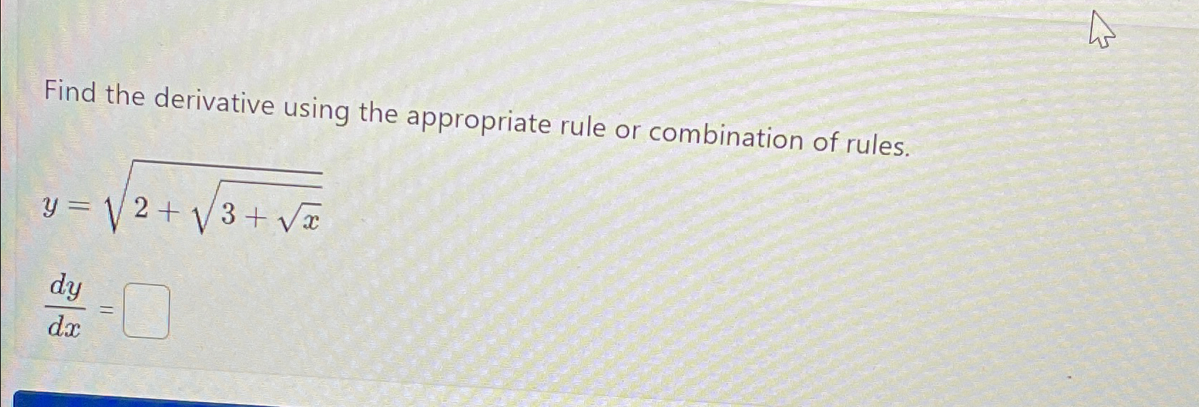 Solved Find the derivative using the appropriate rule or | Chegg.com