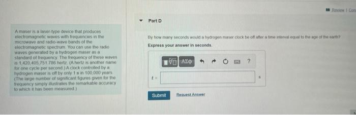 Solved A maser is a laser-type device that produces | Chegg.com