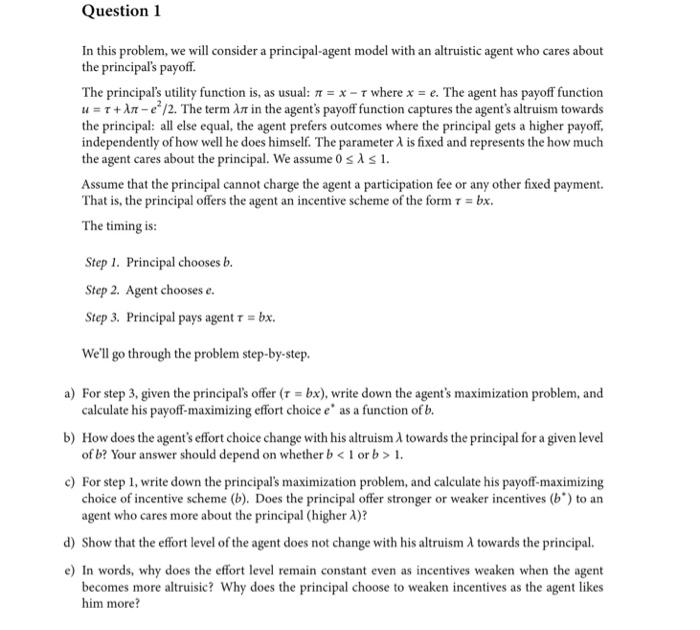Solved In this problem, we will consider a principal-agent | Chegg.com