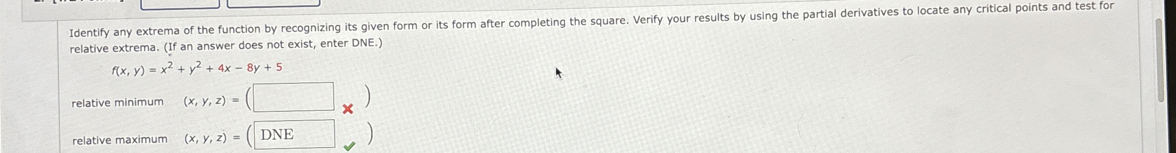 Solved Identify any extrema of the function by recognizing | Chegg.com