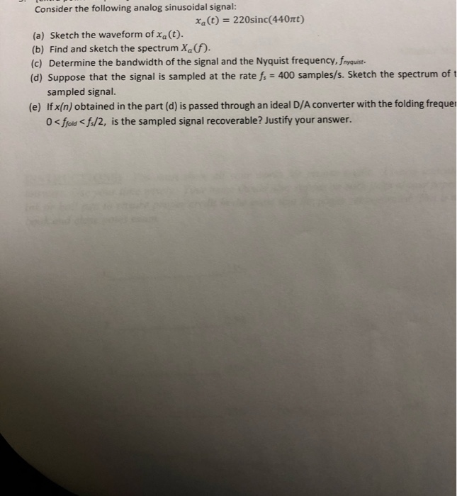 Solved Consider the following analog sinusoidal signal: | Chegg.com
