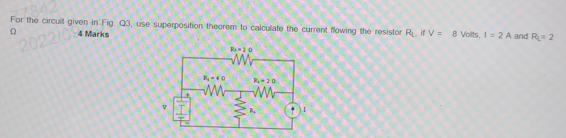 Solved For the circuit given in Fig. Q3, use superposition | Chegg.com