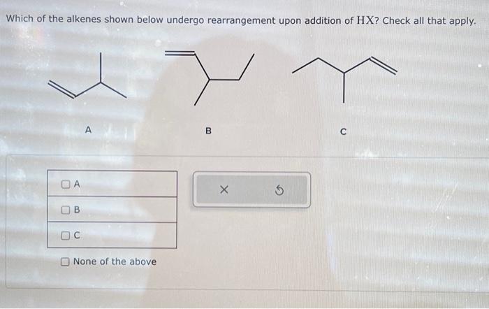 Solved Which of the alkenes shown below undergo | Chegg.com