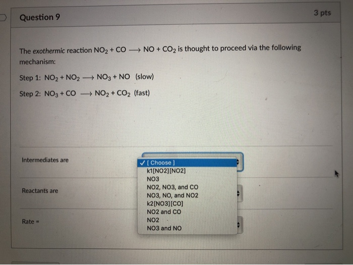 Solved The exothermic reaction NO2 + CO --> NO + CO2 is | Chegg.com