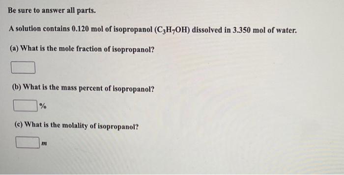 Solved Be sure to answer all parts. A solution contains | Chegg.com