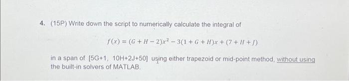 Solved For matlab pls A=0 B=1C=0D=1E= 9F=0G=1 H = 7J=84. | Chegg.com