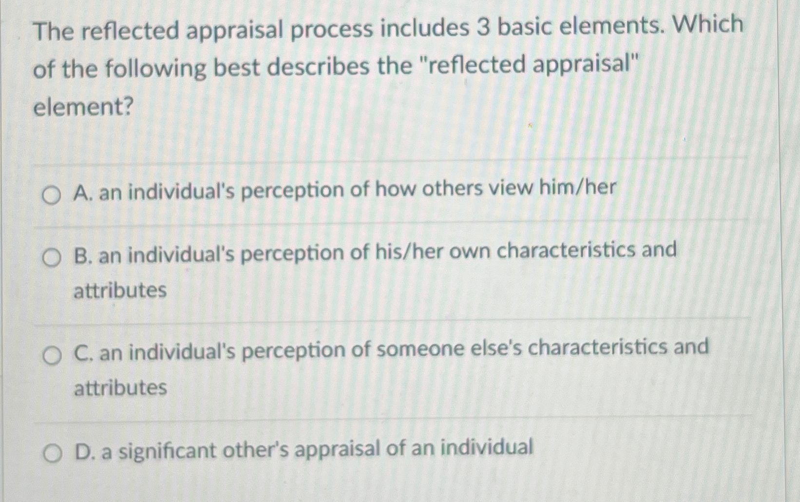 Solved The reflected appraisal process includes 3 ﻿basic | Chegg.com